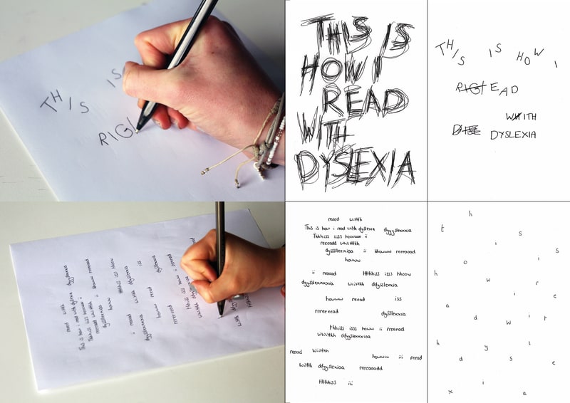 Help Others Understand Dyslexia - Harmony Closs - UAL Showcase